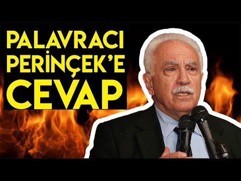 PALAVRACI DOĞU PERİNÇEK'E CEVAP!