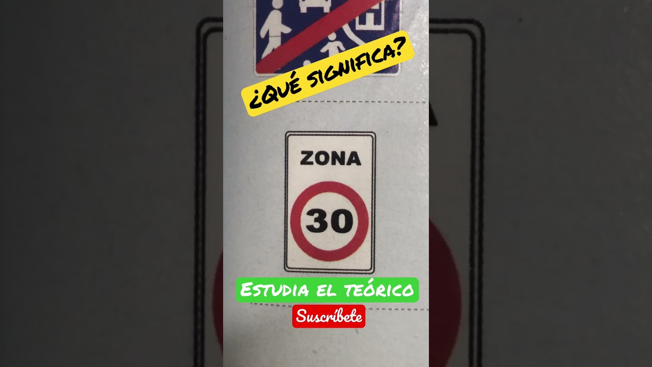 Señal de indicación S-30. Zona a 30. - YouTube