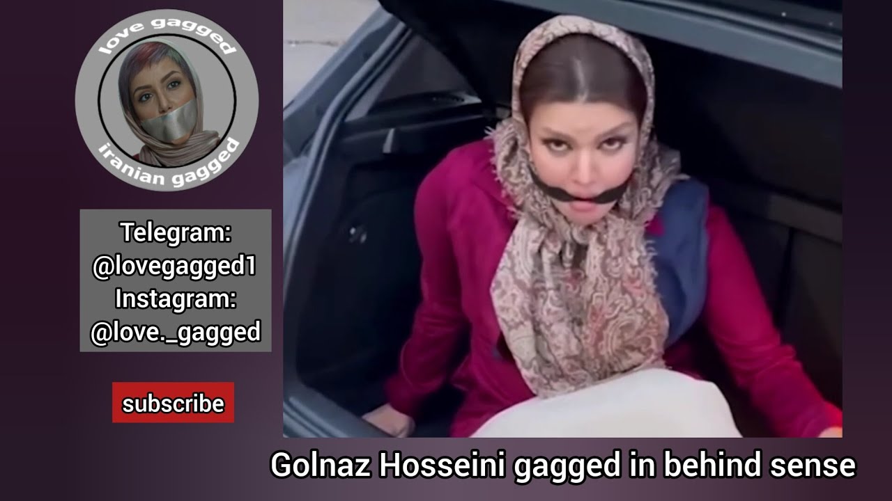 Golnaz Hosseini gagged in behind sense ( گگ گلناز حسینی ) - YouTube