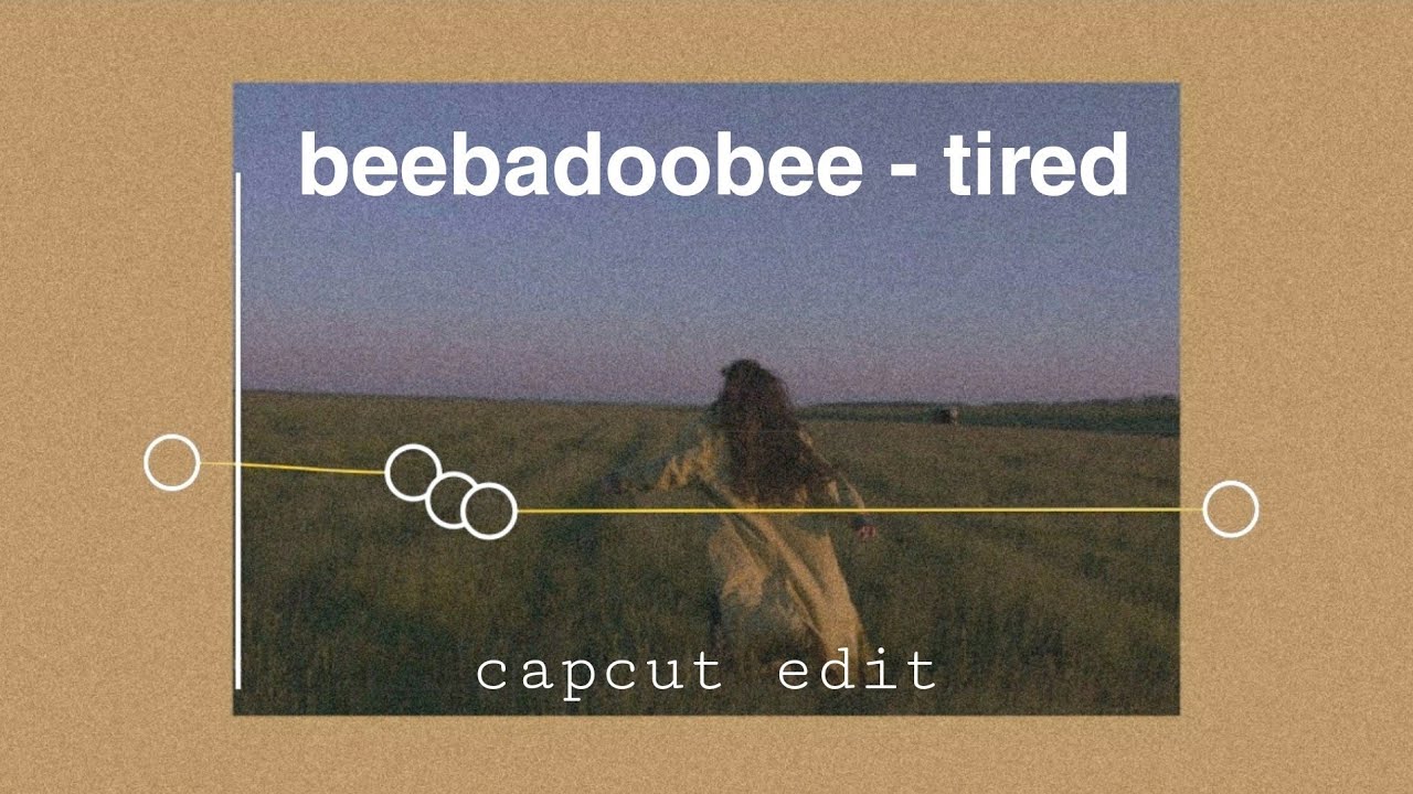 Beabadoobee - tired (capcut edit) - YouTube
