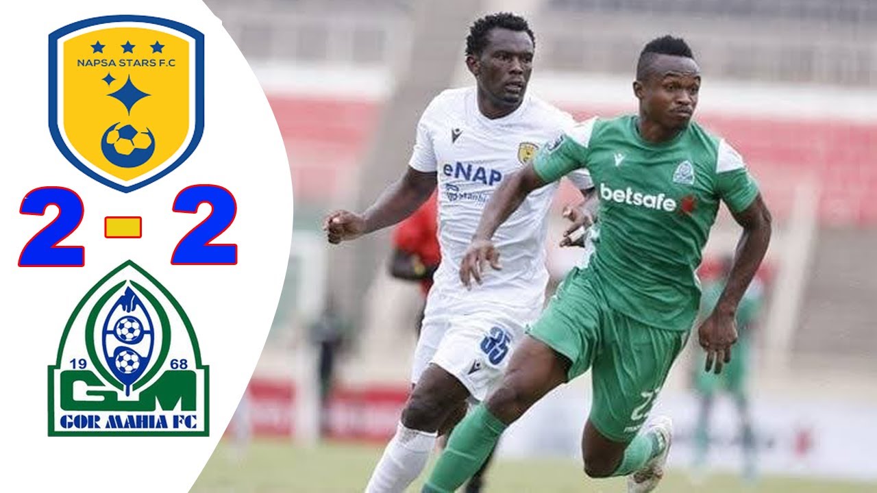 Napsa Stars FC vs Gor Mahia 2 - 2 All Goals & Highlights - African ...