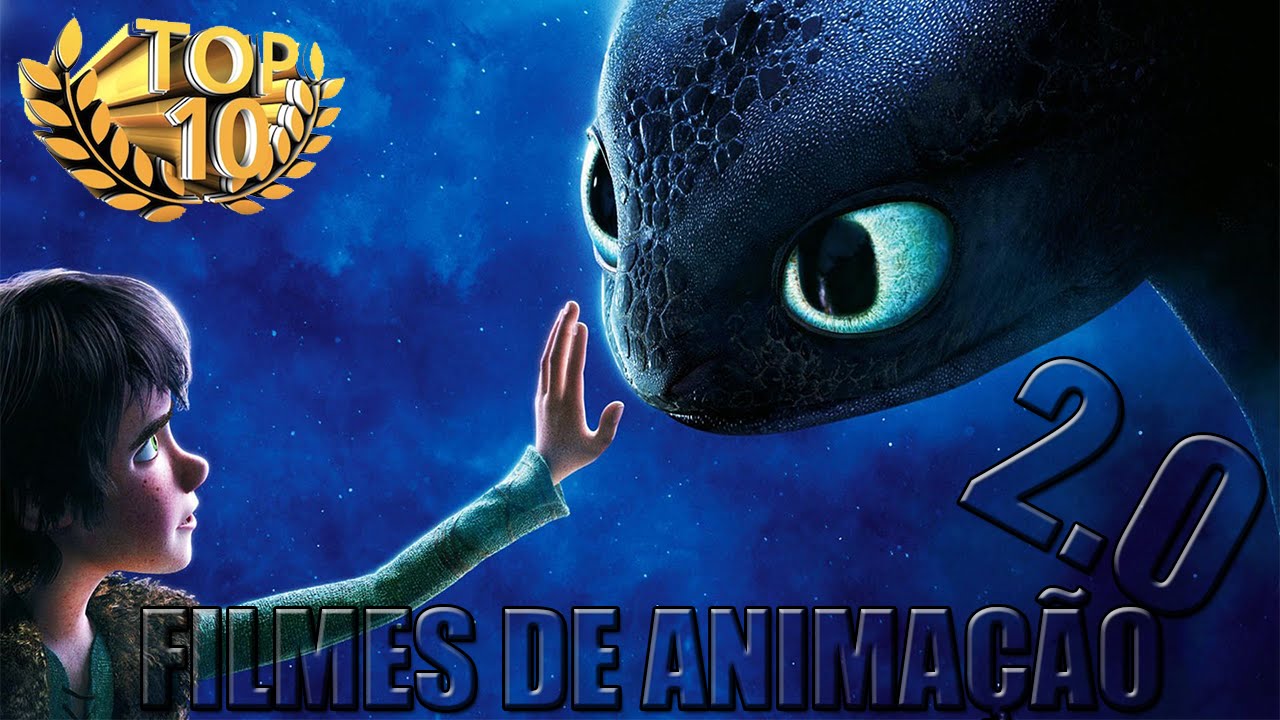 Top 10 Filmes de Animação 2.0 - YouTube