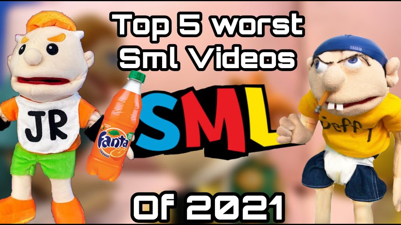 Top 5 Worst SML Videos Of 2021 So Far... - YouTube