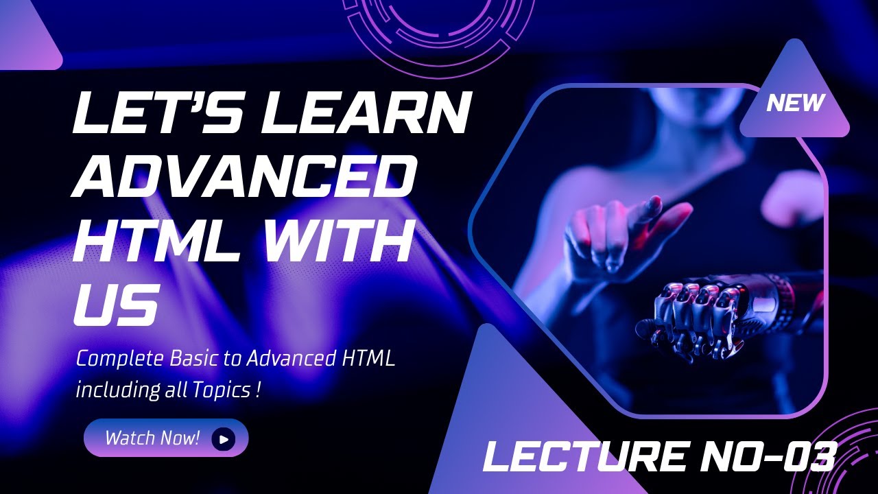 HTML Complete Course Basic to Advance Lecture - 03 | HTML | Web ...