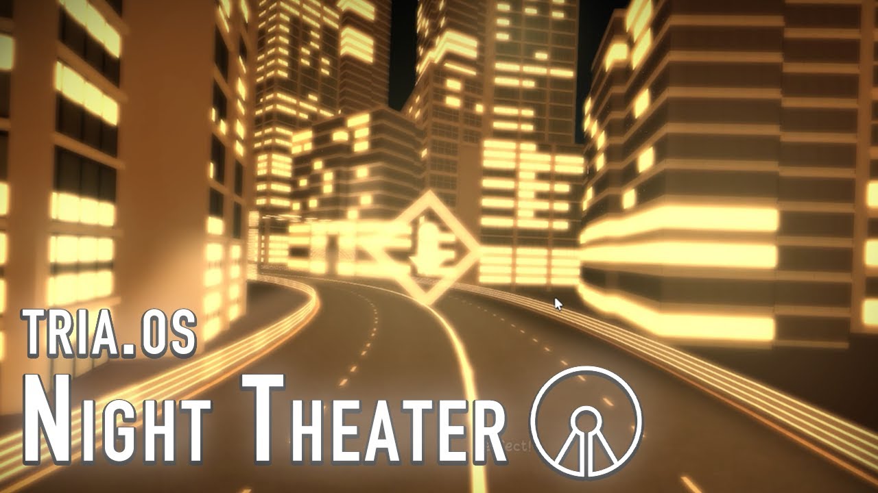 [4K] "Night Theater" (Divine) | TRIA.os - YouTube