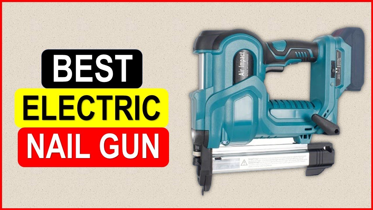 Top 5 Best Electric Nail Gun in 2024 From AliExpress - YouTube