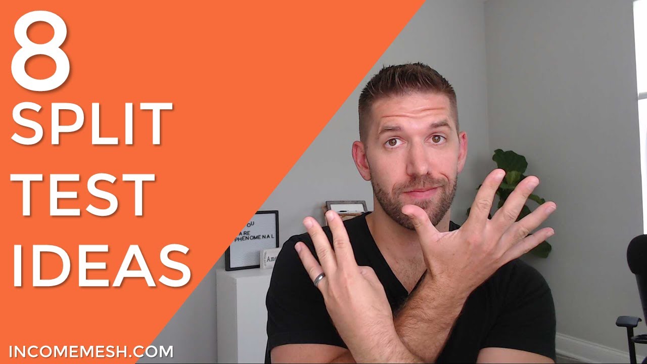 The 8 Best And Worst Split Tests To Run On Your Website - YouTube