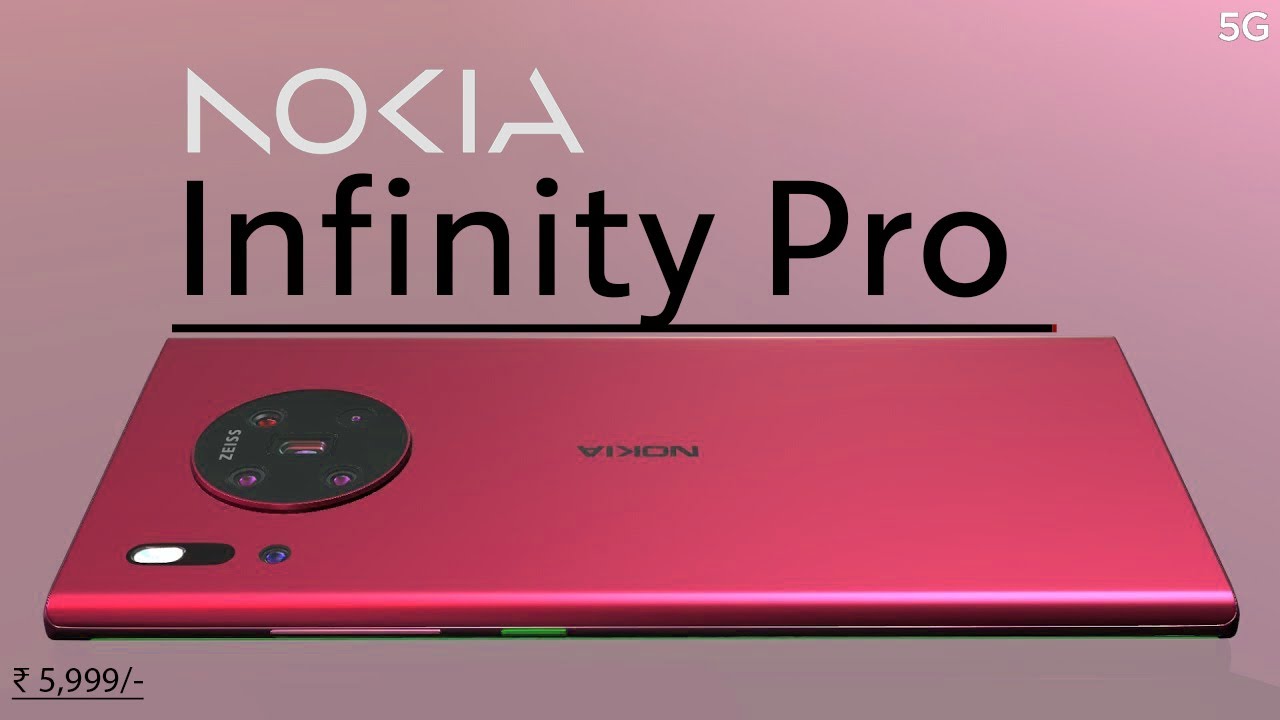 Nokia Infinity Pro Unboxing - 6000mah Battery, 100MP Camera, price ...