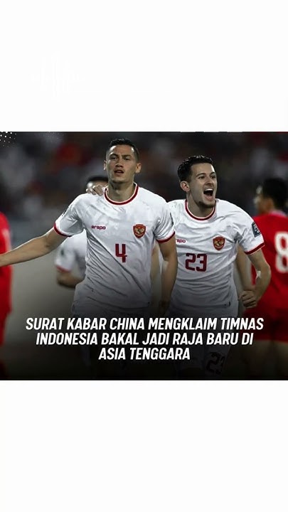Media asing mulai ketar ketir dengan kekuatan Timnas Indonesia #indonesia #timnasindonesia # ...