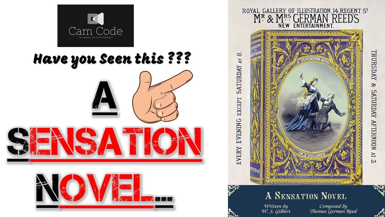 A Sensation Novel | opera | W. S. Gilbert | musical play 1871 | World ...