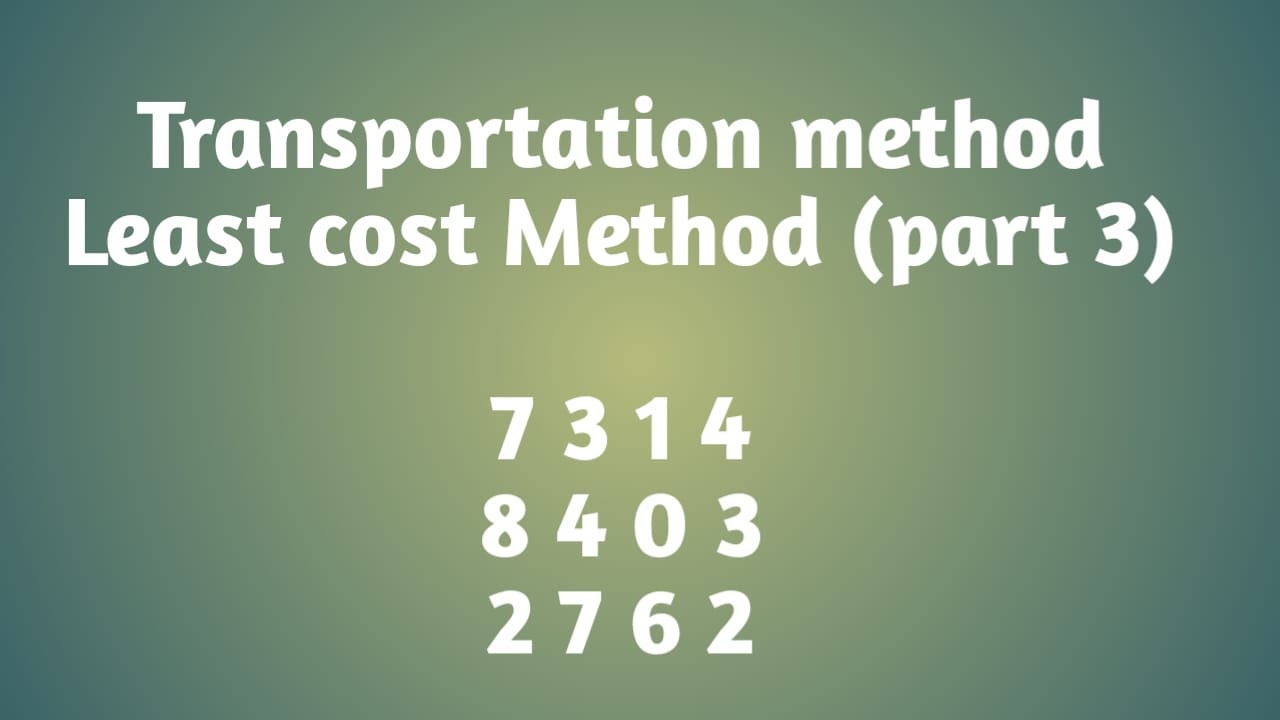 Least cost Method || part 3 || - YouTube
