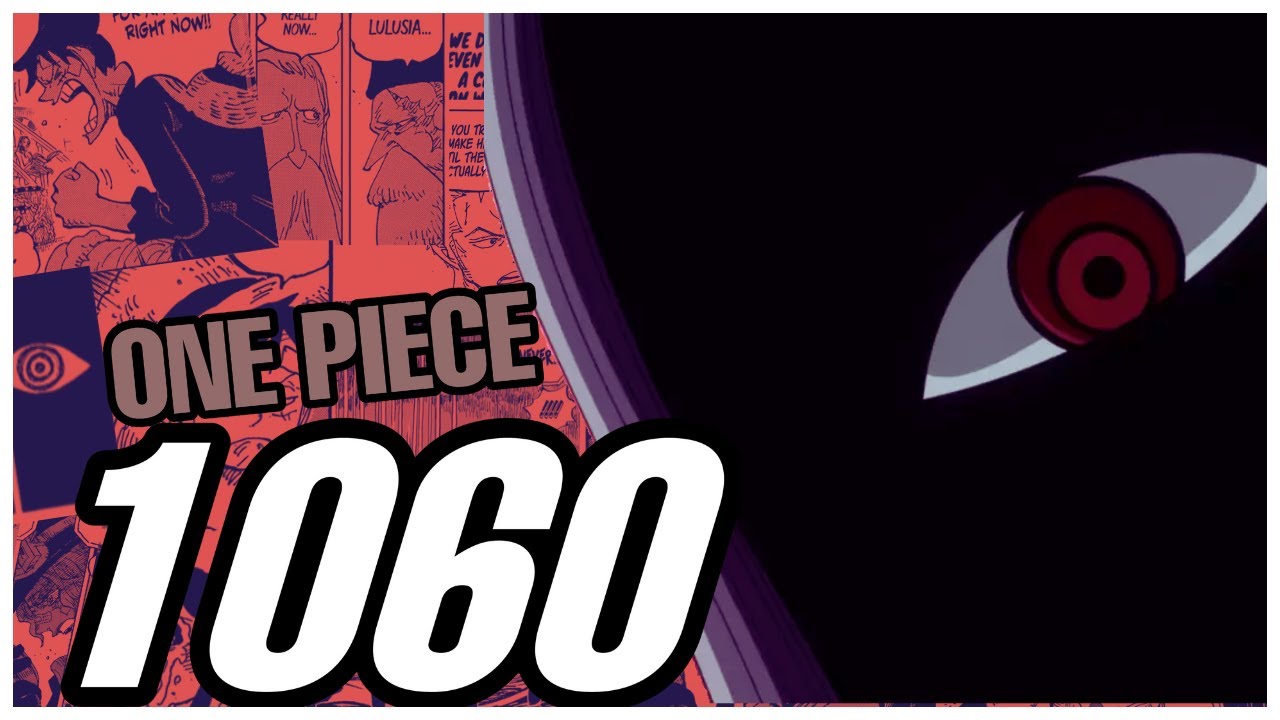 One Piece Chapter 1060 Review + Breakdown: WTF!!! IS HAPPENING IN ONE ...