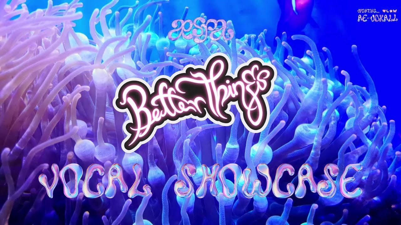 aespa 'Better Things' Vocal Showcase + Lyrics - YouTube
