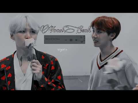 Sope-YoonSeok fmv♫︎~Moral of the story༆