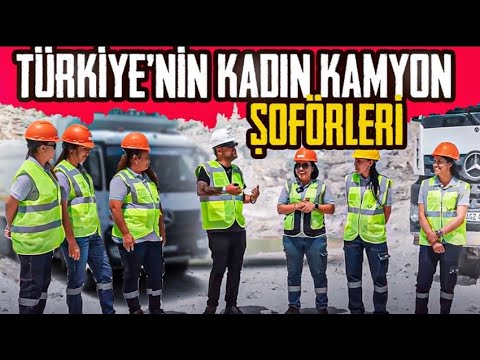 30 Tonluk Kamyon Süren Kadın Şöförler! | Türkiye'nin Kadın Kamyon Şöförleri!
