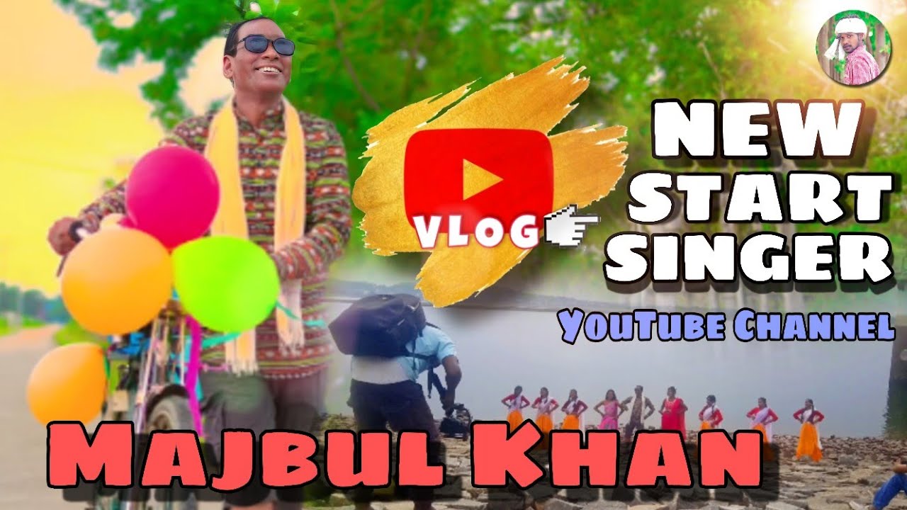 NEW START SINGER YouTube Channel Vlog Video // Nagpuri Album video Shooting // Actor Majbul Khan ...