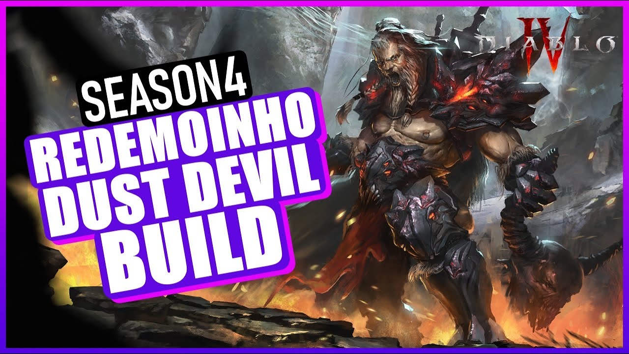 INSANO DUST DEVIL BUILD Nova build de REDEMOINHO Bárbaro DIABLO 4 ...