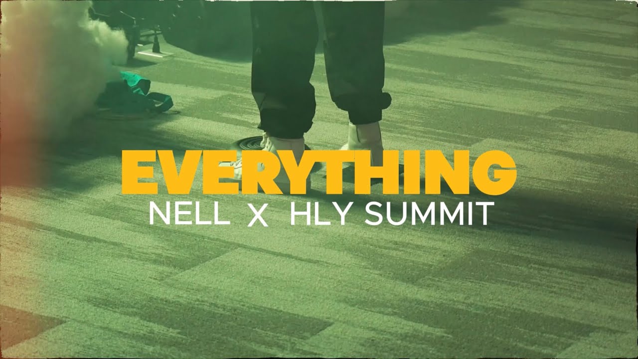 Everything | Nell x HLY Summit - YouTube