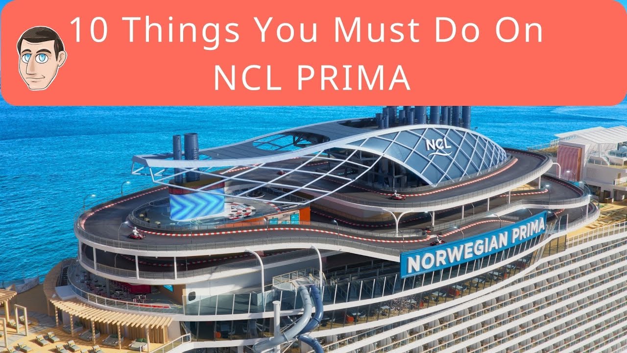 10 Things You Must Do On NCL Prima! #nclprima #cruising #cruise - YouTube