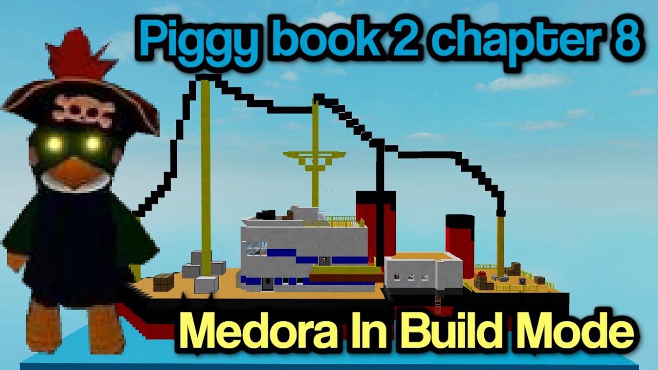 Piggy Book 2 Chapter 8 Medora Map In Build Mode! |ROBLOX| - YouTube