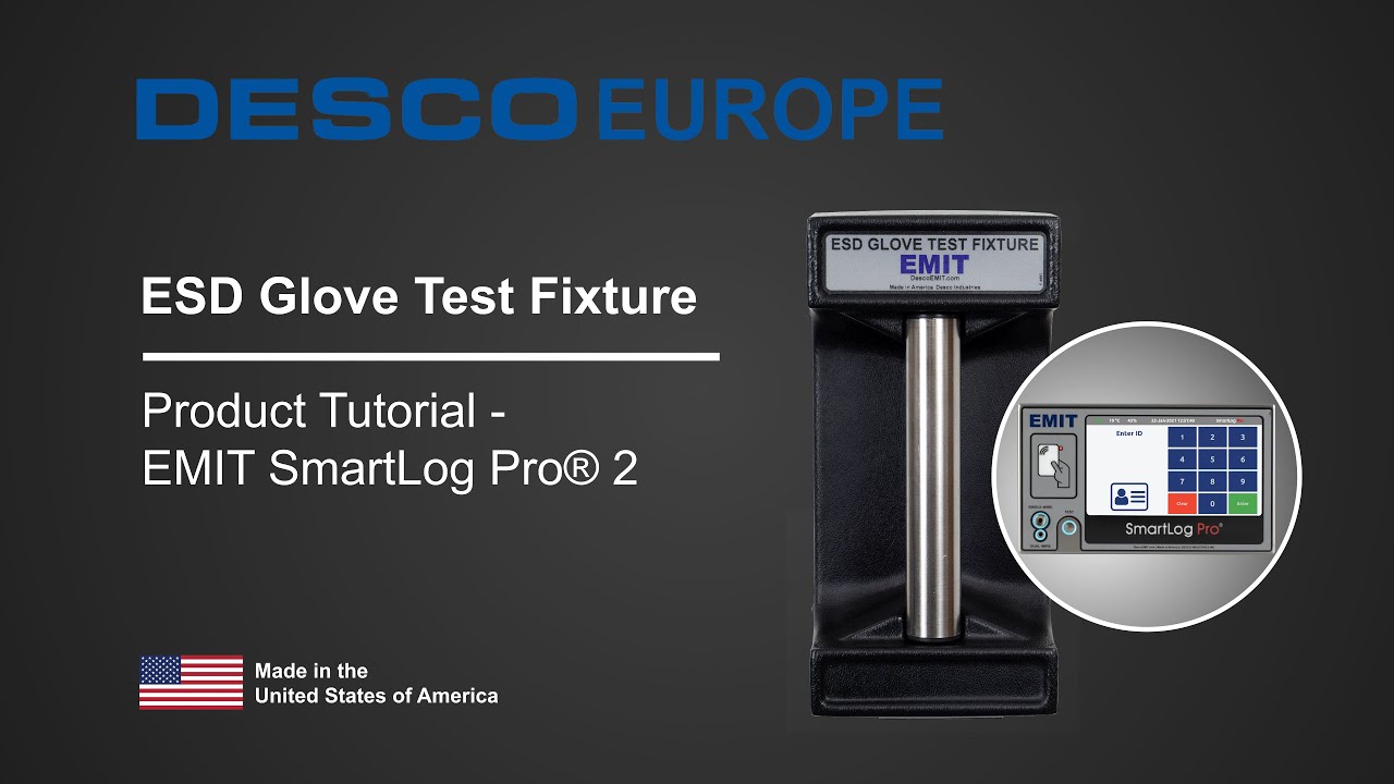 ESD Glove Test Fixture – Product Tutorial with SmartLog Pro® 2 | Desco ...