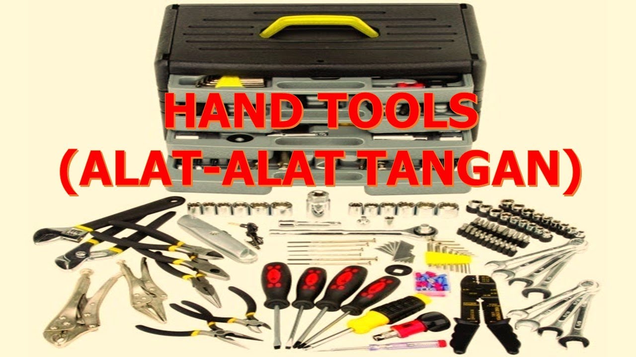 ALAT-ALAT TANGAN (HAND TOOLS) PADA OTOMOTIF - YouTube