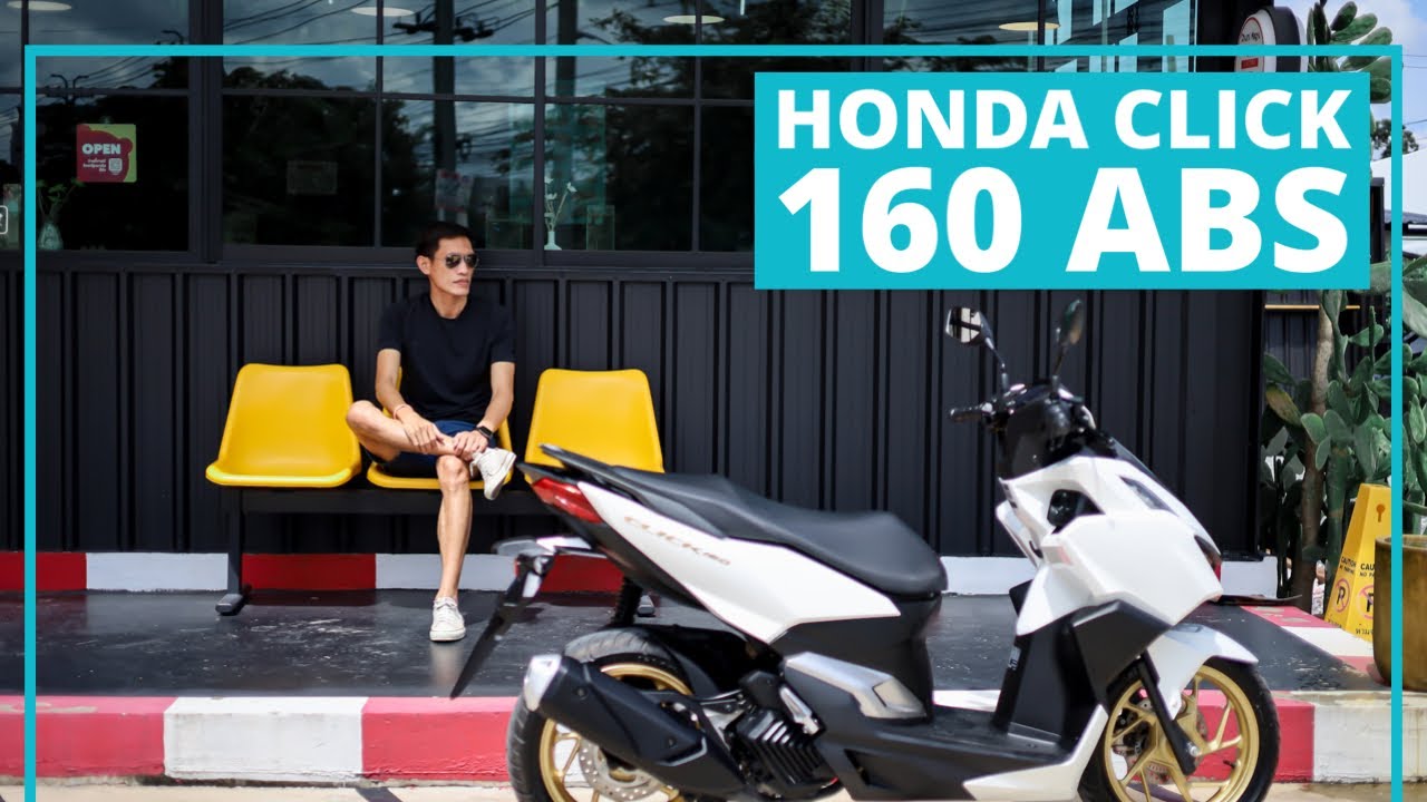 HONDA CLICK 160 ABS รีวิว - YouTube