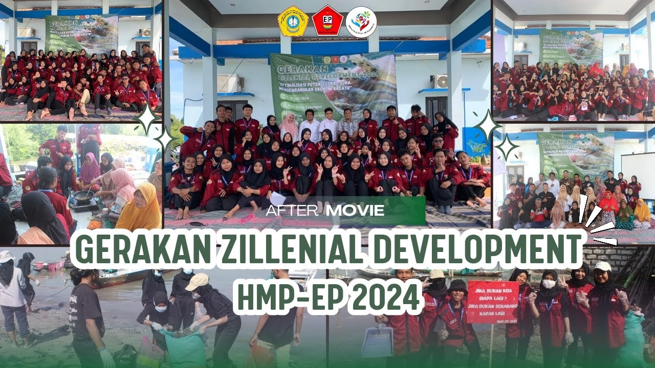 AFTER MOVIE KEGIATAN GERAKAN ZILLENIAL DEVELOPMENT HMP-EP 2024 - YouTube