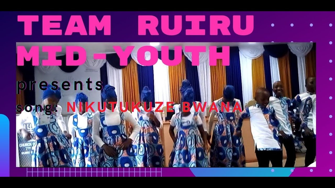 Nitakutukuza Baba by Team Ruiru mid-youth,played with best of best NEW ...