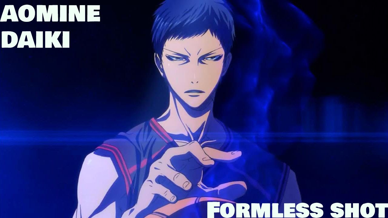 KnB | Aomine Daiki 〖ASMV〗The Formless Shooter. - YouTube
