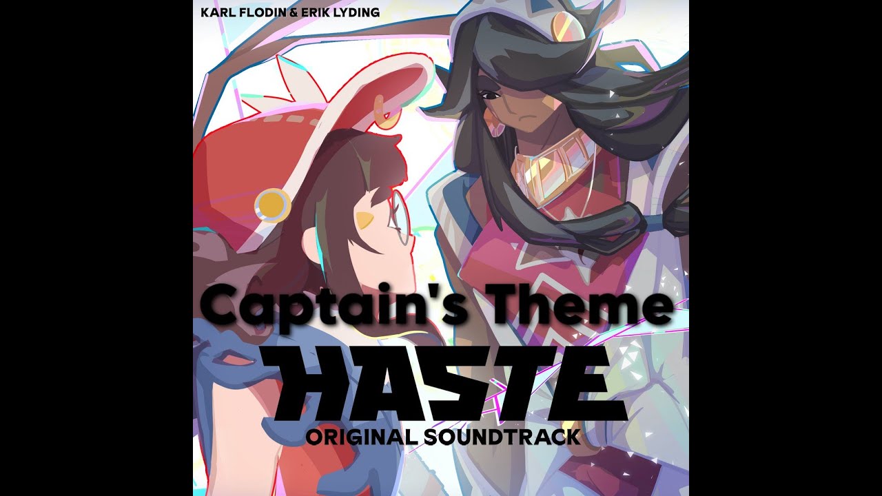 Haste Broken Worlds OST - Captain's Theme - YouTube