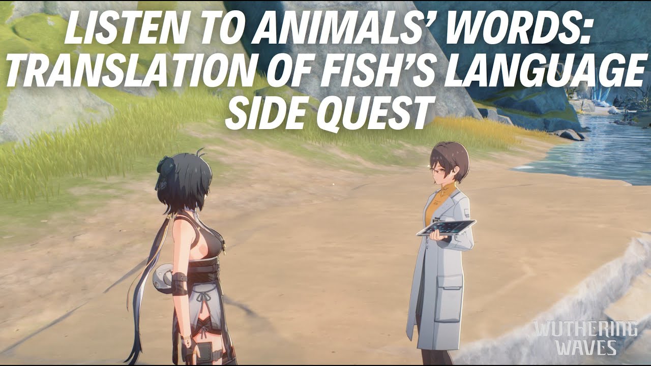 LISTEN TO ANIMALS’ WORDS: TRANSLATION OF FISH’S LANGUAGE SIDE QUEST ...