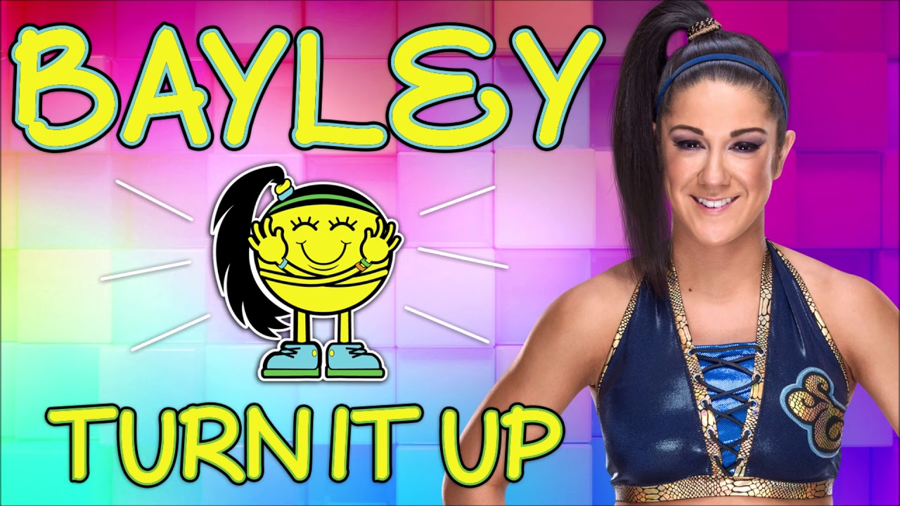 WWE: Turn It Up (Bayley Theme) - YouTube
