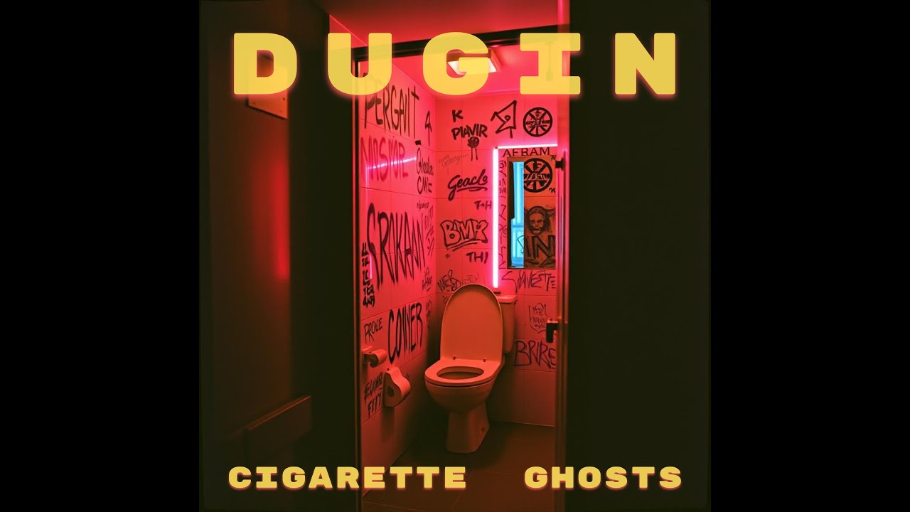 DUGIN - Cigarette Ghosts - YouTube