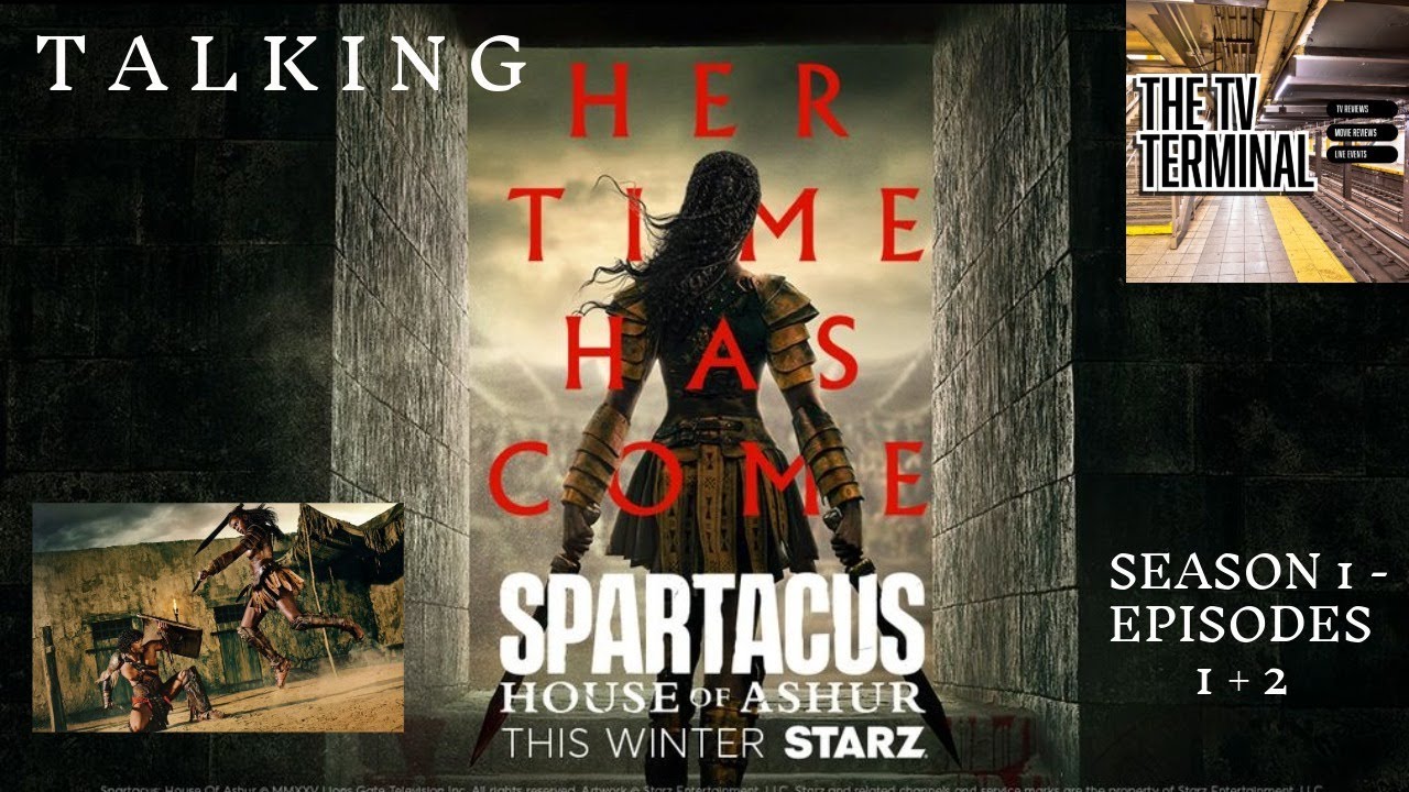 Spartacus: House of Ashur - Episode 1 + 2 - Breakdown | Recap & Review ...