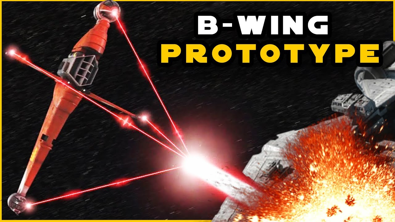 The "FLEET KILLER" Prototype B-Wing Explained | Star Wars Ships - YouTube