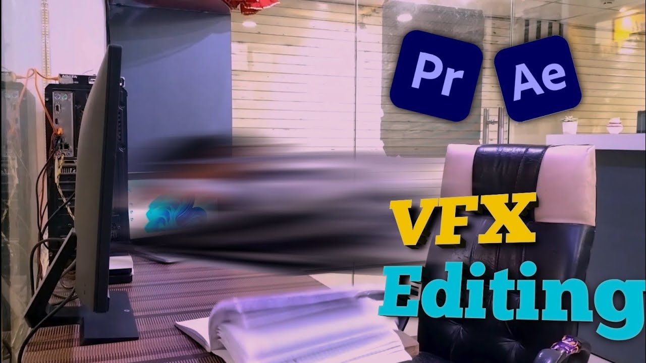 VFX Video editing / Adobe After effect VFX / Premiere pro video editing ...