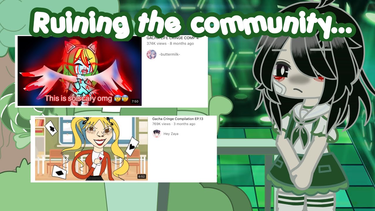 🎋 Gacha cringe compliation is ruining the community | Gacha rant ...