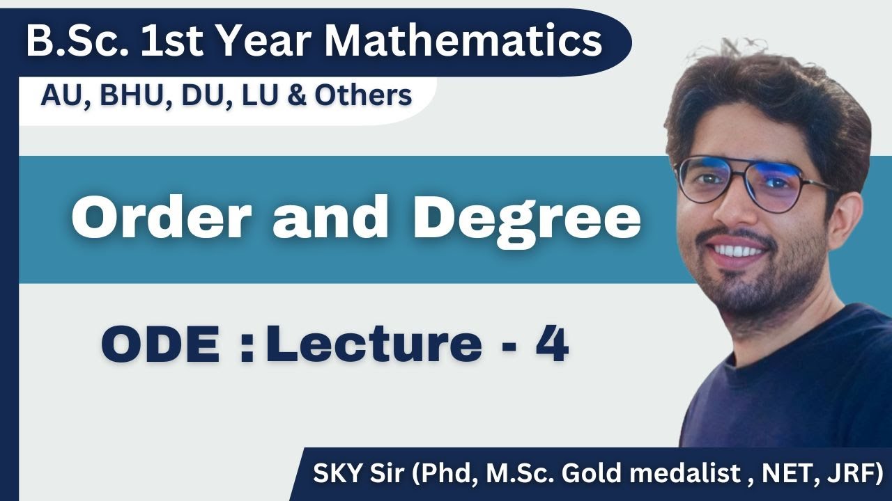 Order and Degree - Part 2 | Lec 4 | ODE | B.Sc maths 1st Semester ...