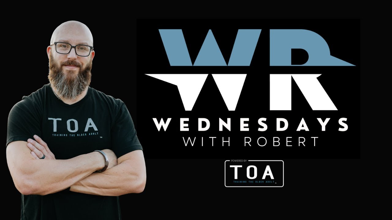 Wednesdays with Robert (Ep. 31) Hypertrophy Training for Older Adults ...