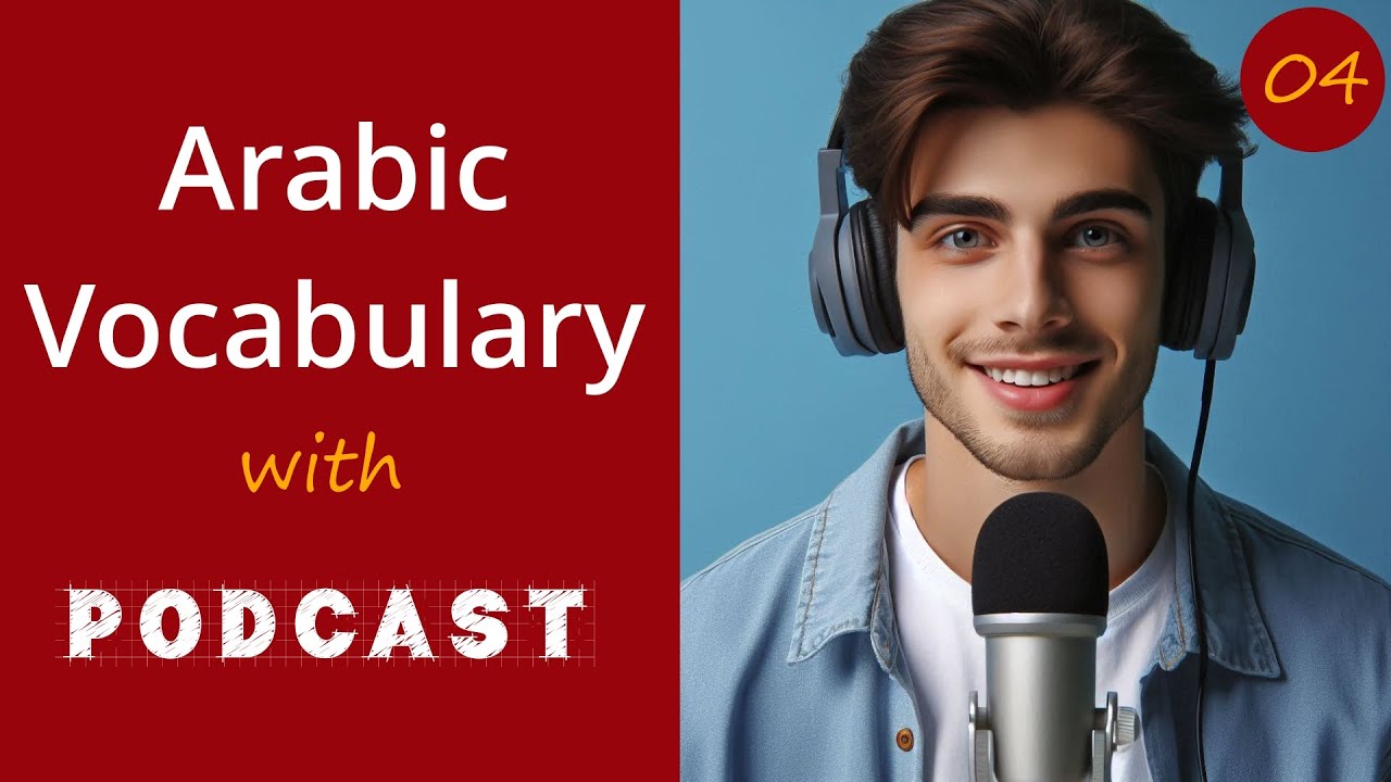 Learn Arabic With Podcast Conversation Episode 04 | Arabic Podcast For ...