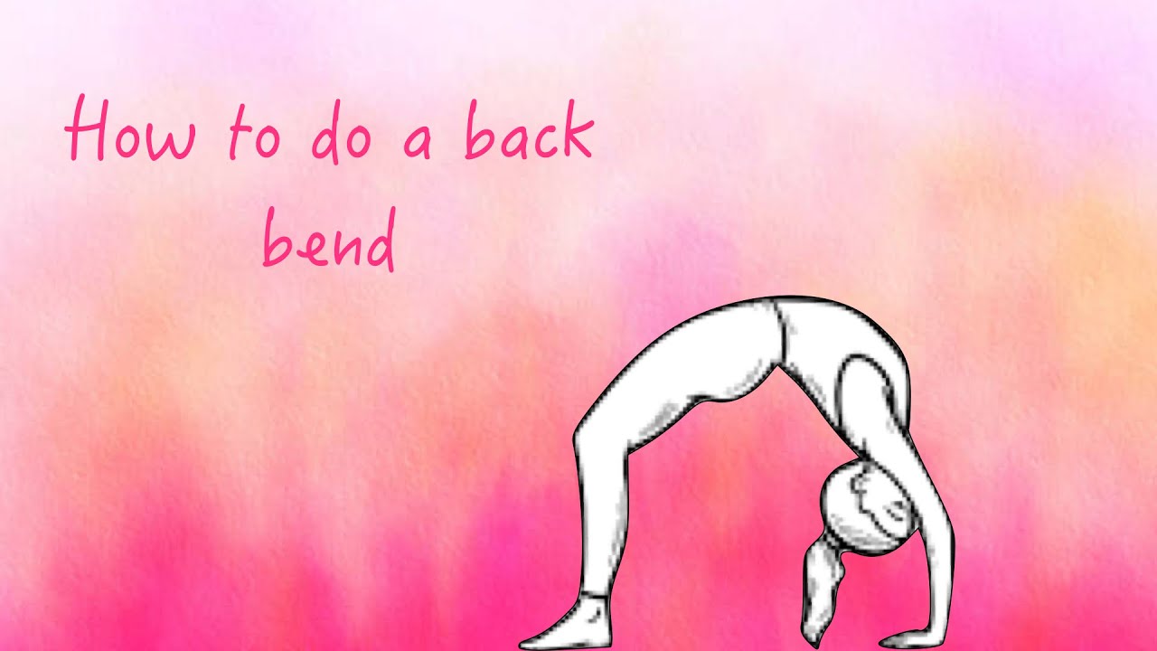 how to do a backbend easy [vlog 18] - YouTube