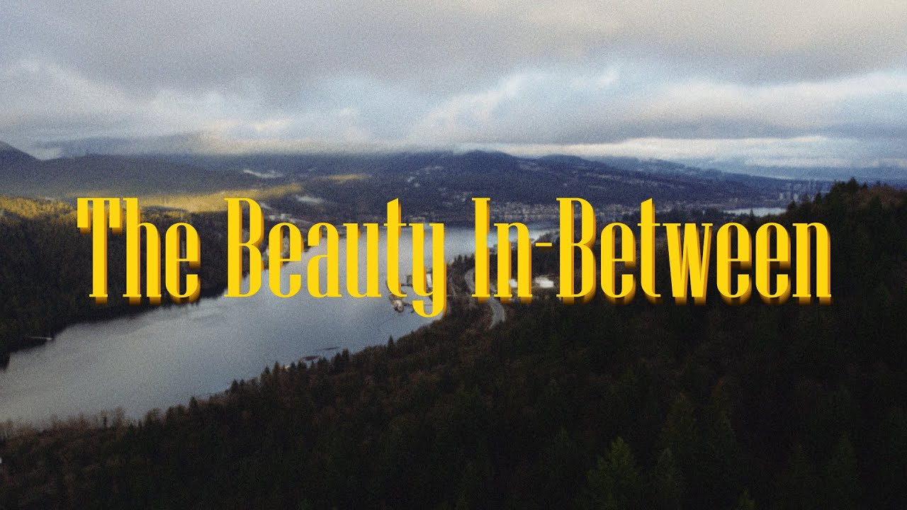 The Beauty In-Between | Cinematic Short Film - YouTube