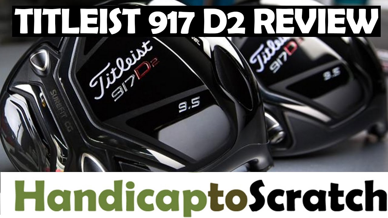Titleist 917 D2 Driver Review! - YouTube