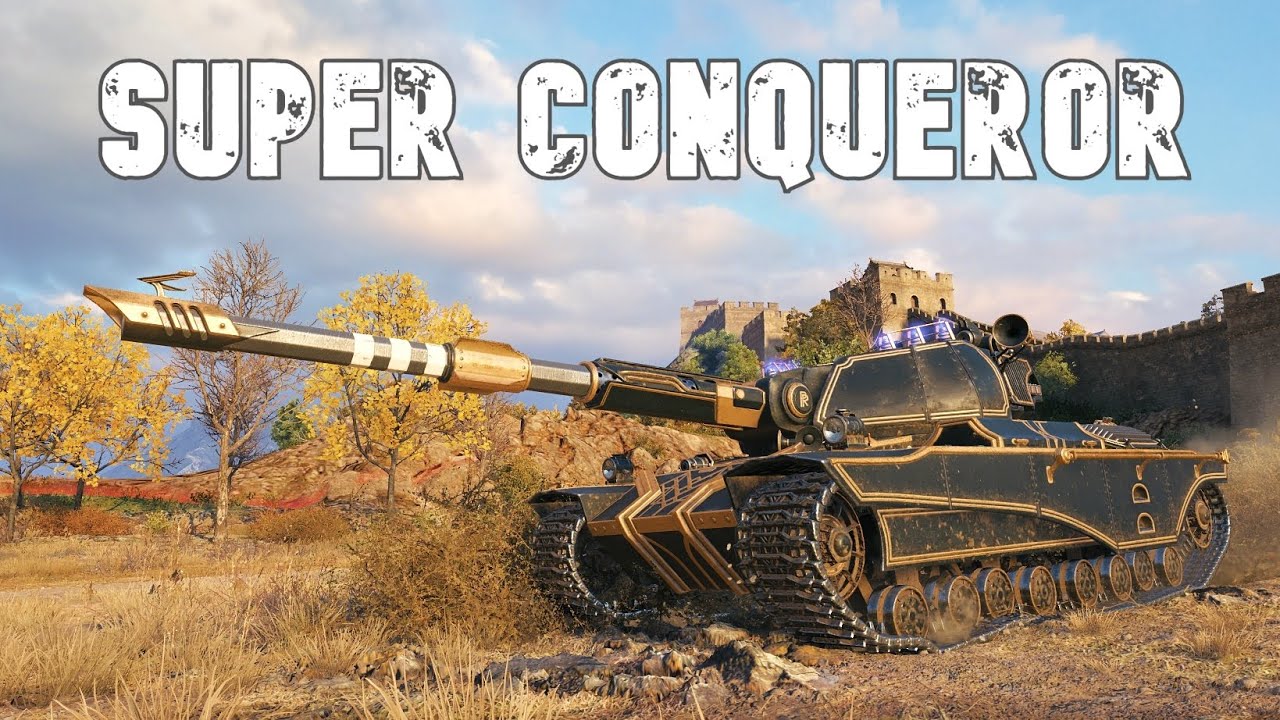 World of Tanks Super Conqueror - 3 Kills 10,8K Damage - YouTube