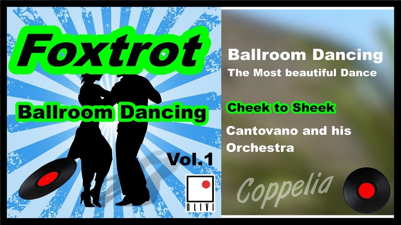 FOXTROT - BALLROOM DANCING - DANSE DE SALON VOL.1 - COPPELIA OLIVI ...