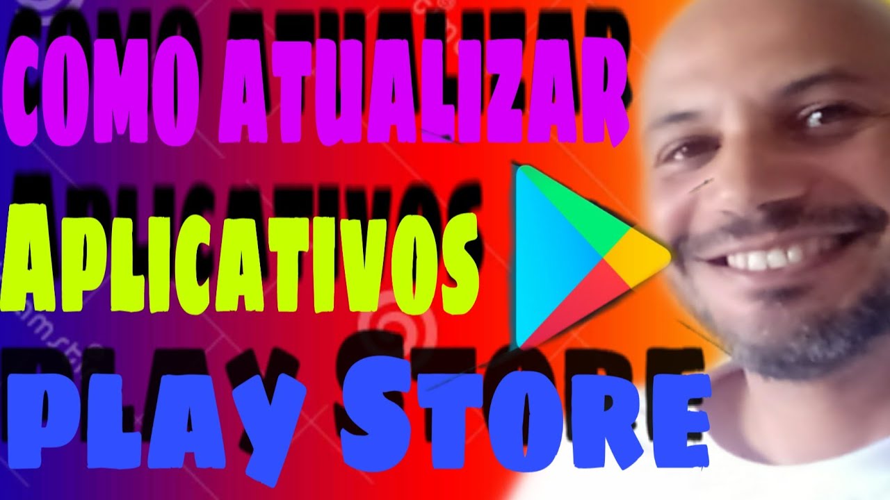 Como Atualizar Aplicativo Play Store Youtube