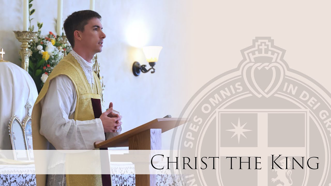 Sermon - Christ is King - Rev. Fr. Brooks - 10/29/23 - YouTube