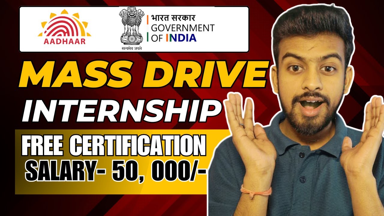 UIDAI Mass Hiring Internship Drive | Government Of India FREE | OFF ...
