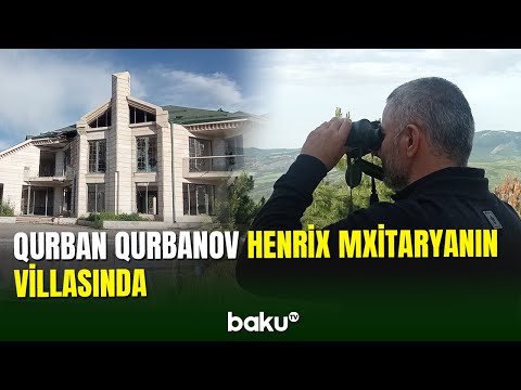 Qurban Qurbanov erməni futbolçu Henrix Mxitaryanın villasında